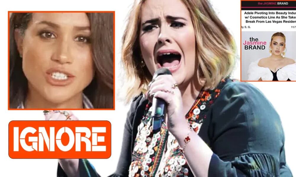 Adele Launches Exciting Beauty Brand, Ignoring Meghan’s Pleas for Cooperation – News all day