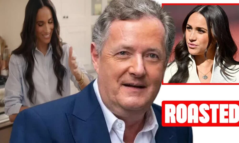 Piers Morgan and Friends Tear Into Meghan Markle’s Cooking Show – News all day